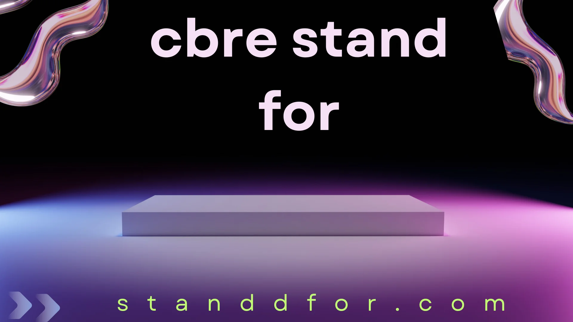 CBRE Stand For Explained: Meaning, History, and Why It Matters