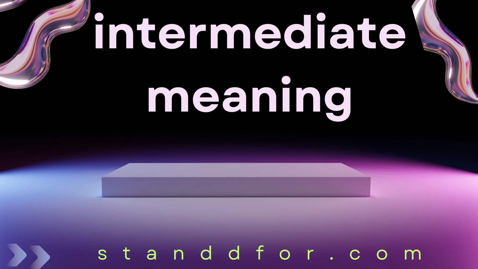 What Does Intermediate Mean? Complete Guide with Real-Life Examples